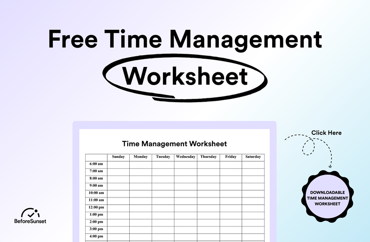 Free Time Management Worksheet for Students & Workers